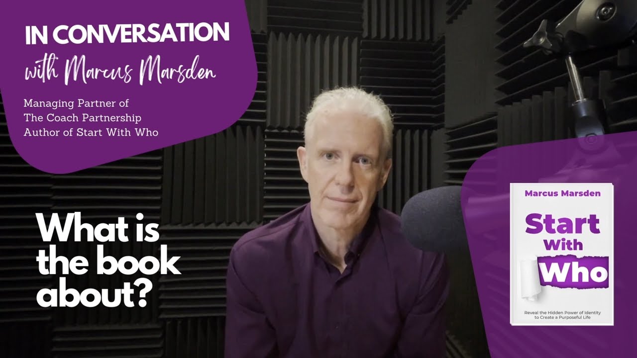 In Conversation with Marcus Marsden: About his new book, "Start With ...