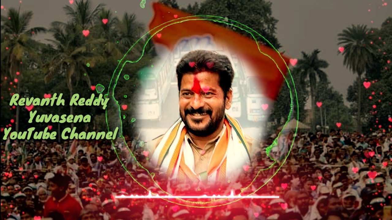 Revanth Reddy Songs | Revanth anna version | Revanth Reddy Yuvasena ...