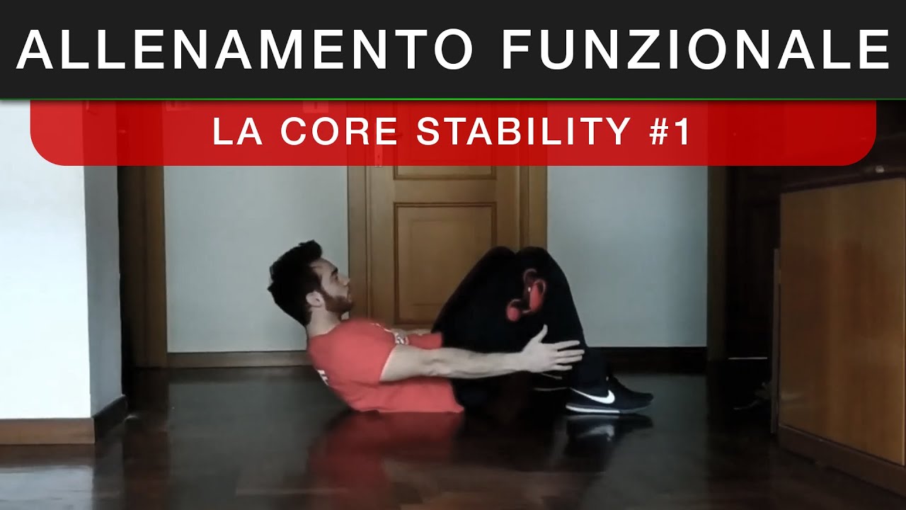 La Core Stability #1 | ALLENAMENTO FUNZIONALE - YouTube