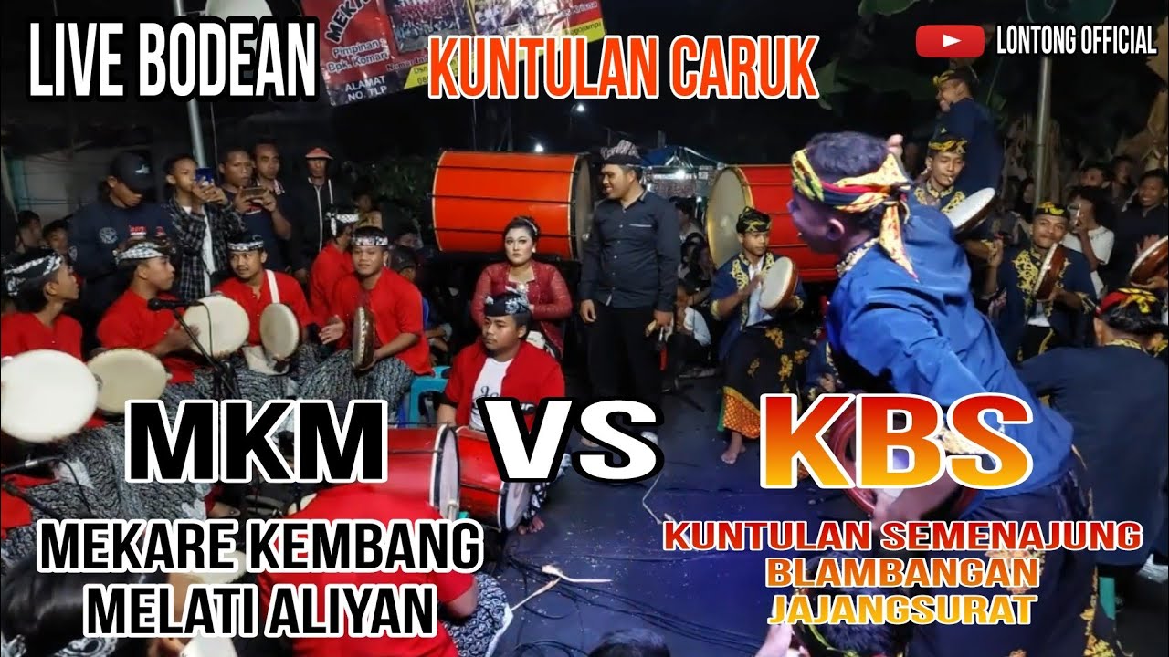 Kuntulan caruk [jajangsurat KSB vs MKM Aliyan] live Bodean kabat - YouTube