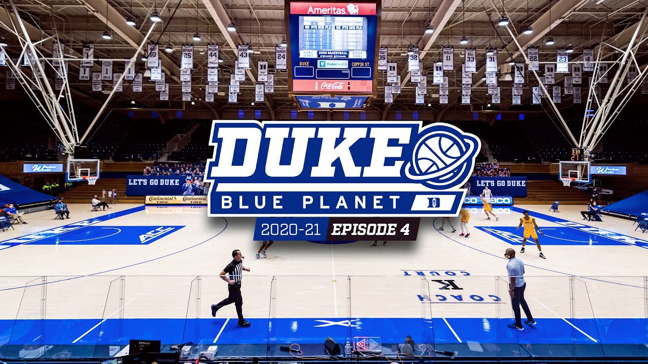 2020-21 Duke Blue Planet | Episode 4 - YouTube