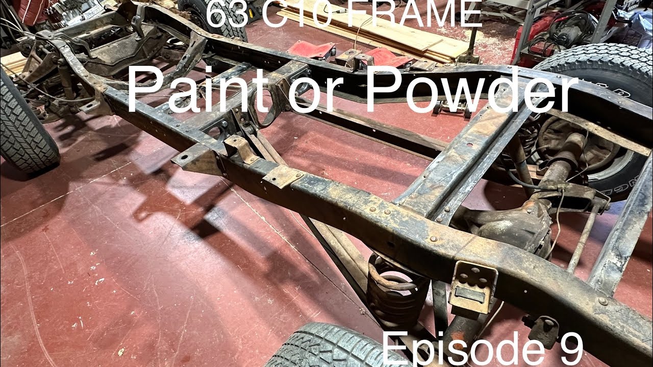 63 C10 Frame Paint or Powder - YouTube