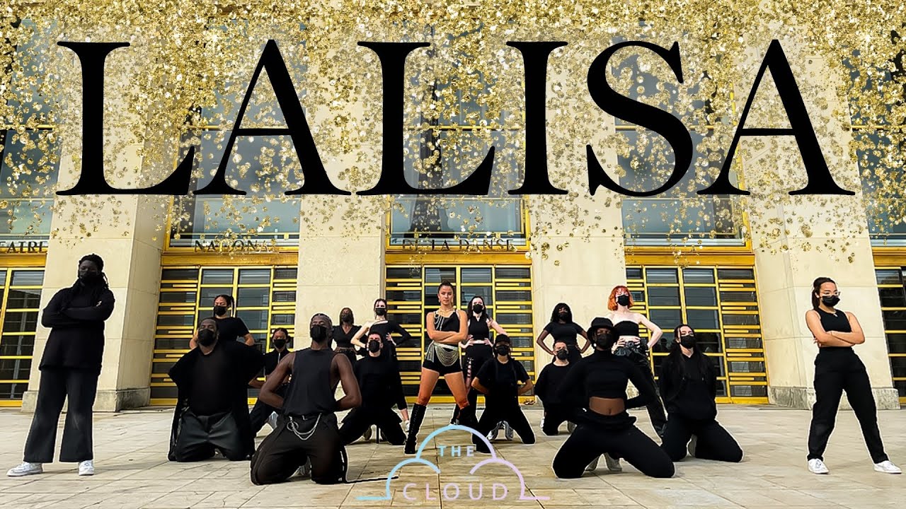 LISA - 'LALISA' Dance Cover | The Cloud [KPOP IN PUBLIC PARIS] - YouTube