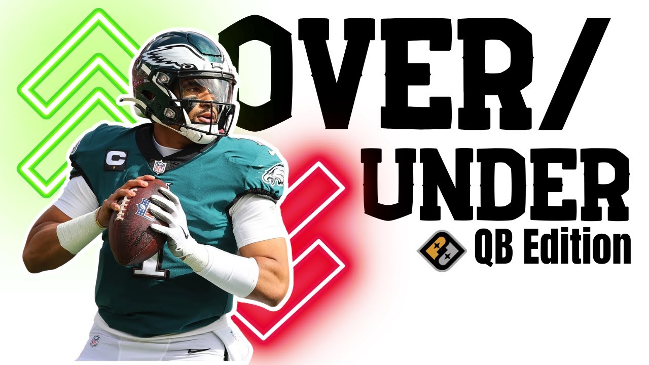 NFL Over/Under: 2023-24 QB Passing Yards - YouTube