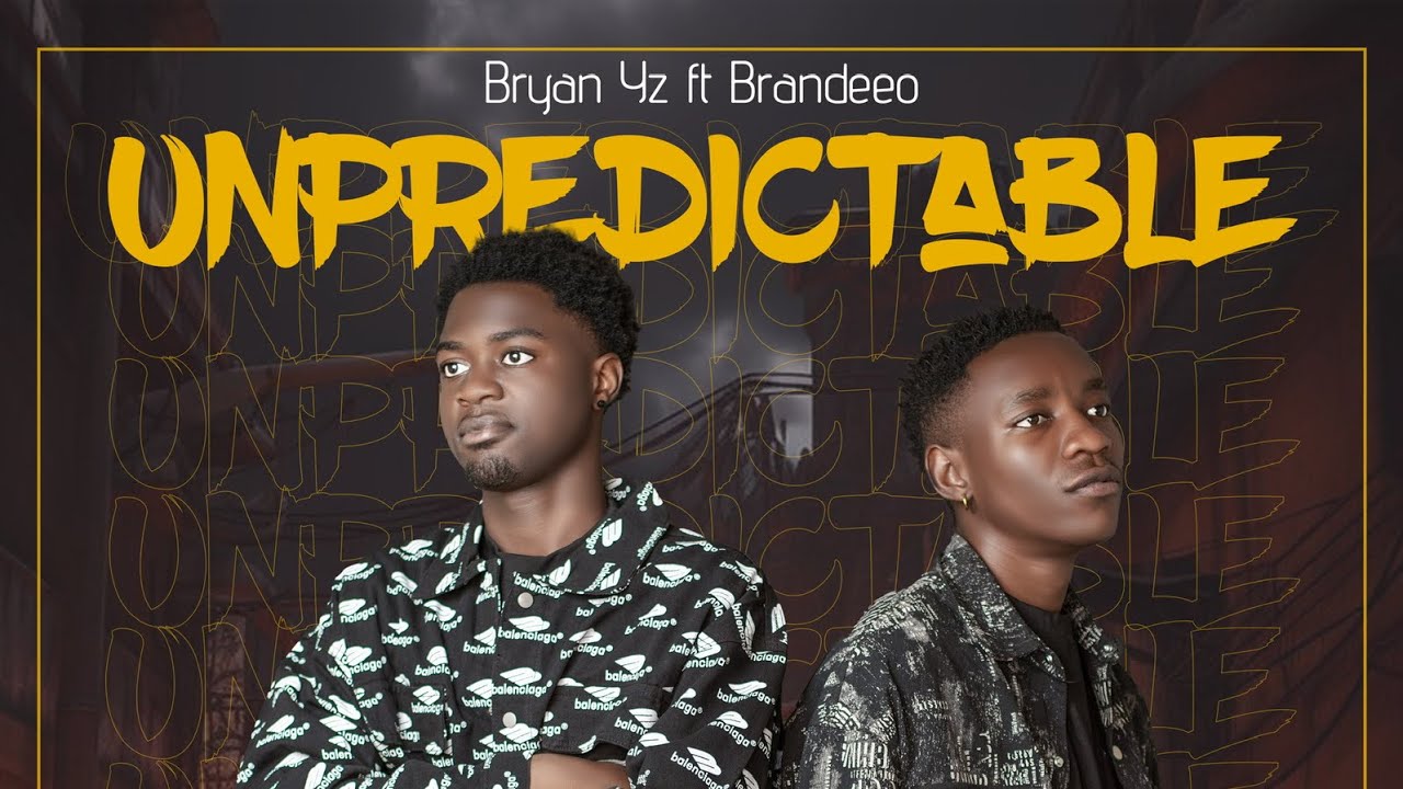 Bryan Yz- Unpredictable ft Brandeeo [official Audio] - YouTube