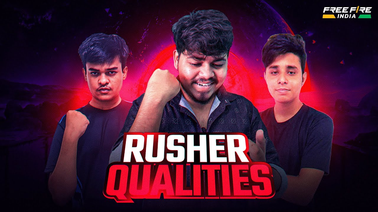 Top 10 MUST have qualities for Rusher | FreeFire India - YouTube