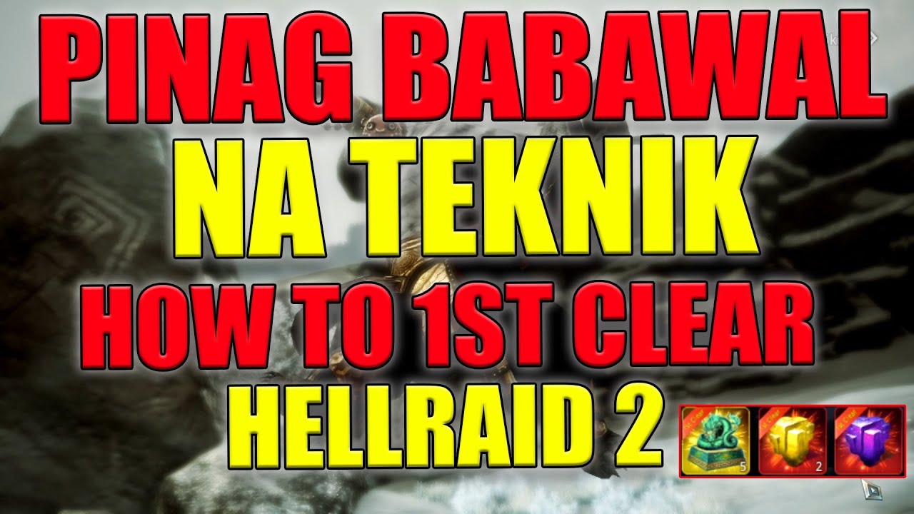 Mir4 PINAG BABAWAL NA TEKNIK HOW TO 1st CLEAR HELLRAID 2 | HELL RAID 2 FIRST CLEARSTRATEGY ...