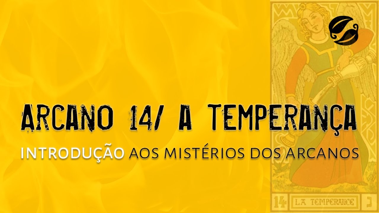 ARCANO 14 (A TEMPERANÇA) - YouTube