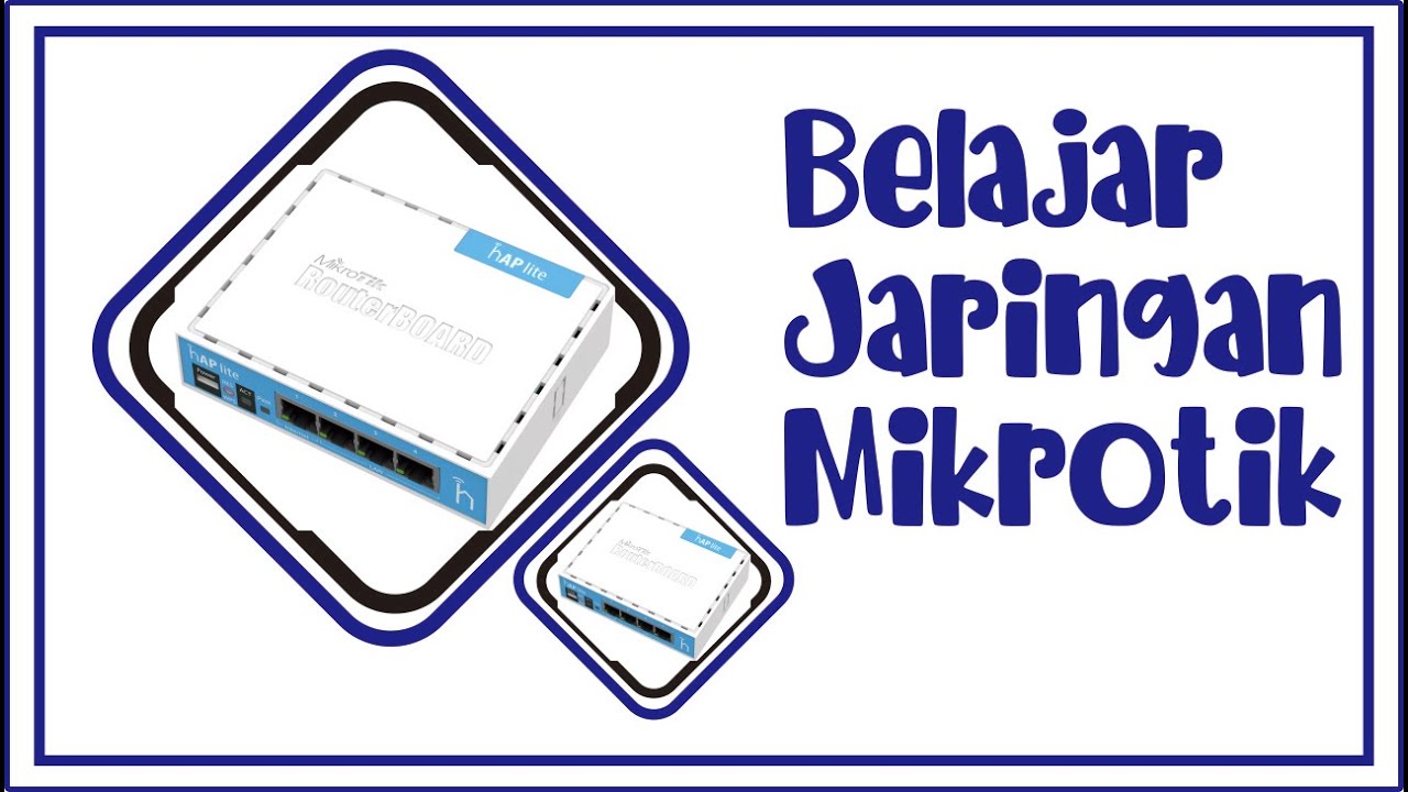 Belajar Mikrotik Dasar Part 3 - Konfigurasi NAT pada Mikrotik - YouTube