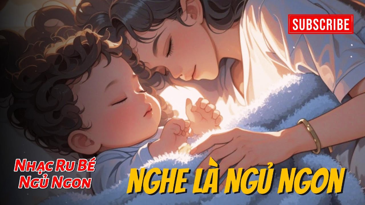🌙 Bài Hát Ru: Mẹ Ru Con Ngủ Dịu Êm🎶 | Nhạc Ru Êm Dịu, Nhẹ Nhàng Giúp Bé ...
