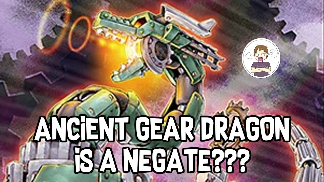 ANCIENT GEAR DRAGON EFFECTS REVEALED! its a NEGATE!? Yu-Gi-Oh! - YouTube