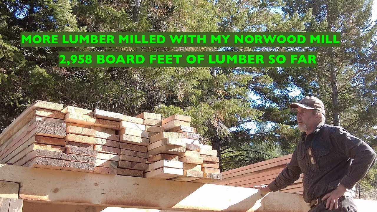 LUMBER MILLED WITH MY NORWOOD MILL FOR THE CABIN BUILD.Pt.4 - YouTube