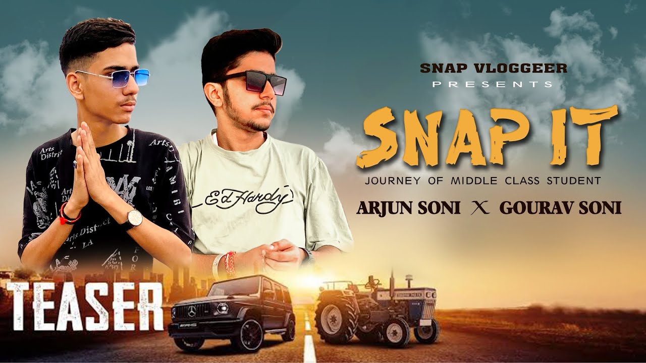 Snap It Official Teaser Arjun Ft Gourav Soni Latest Punjabi Song Snapvlogger702