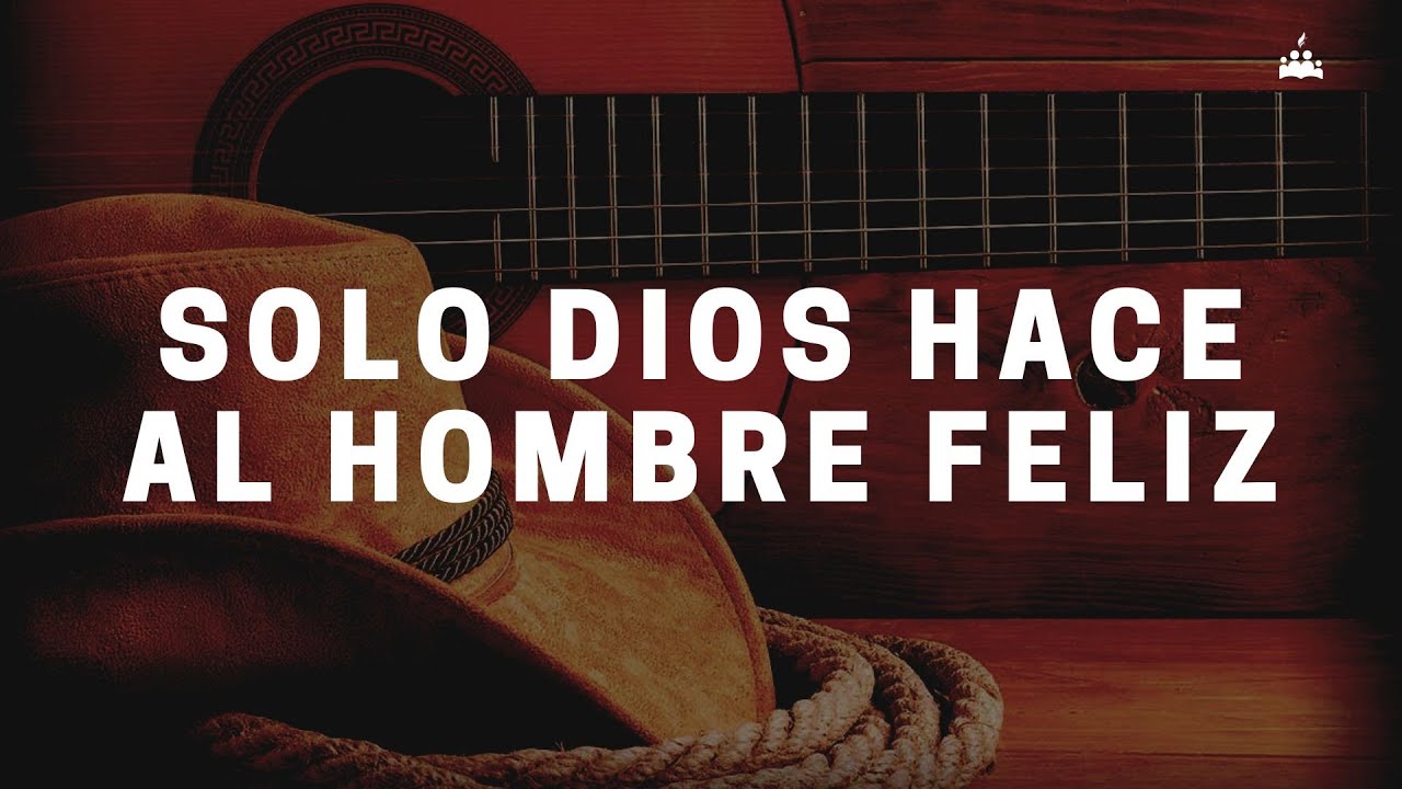 Solo Dios hace al hombre feliz | Bethel Music - YouTube