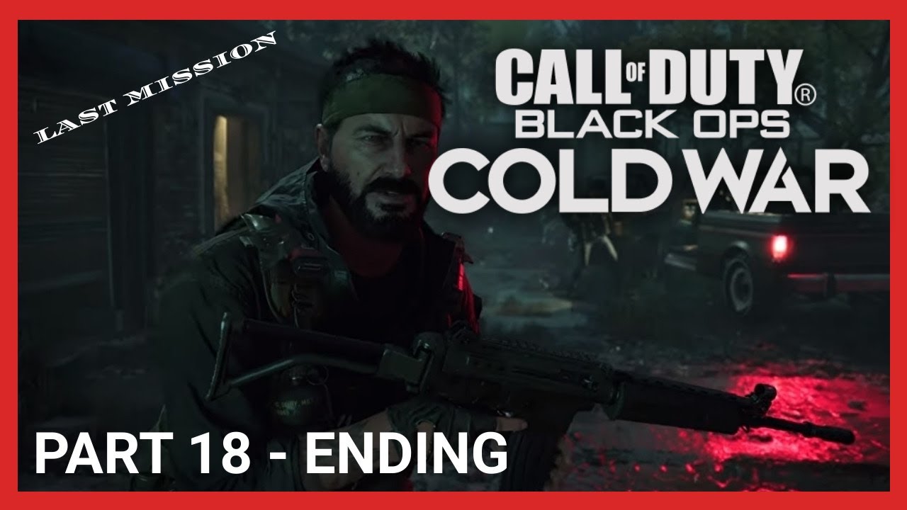 (ENDING) Black Ops Cold War - Campaign Part 18 - YouTube