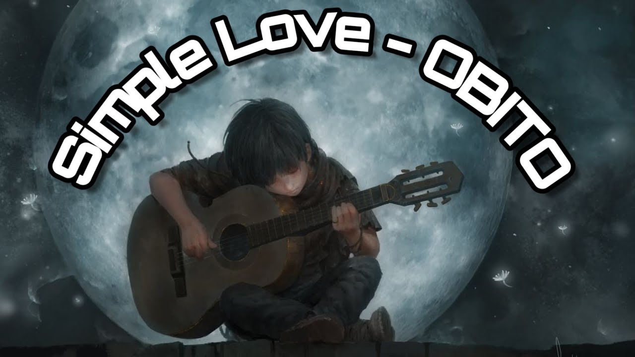 Simple Love - OBITO || Lyrics - YouTube