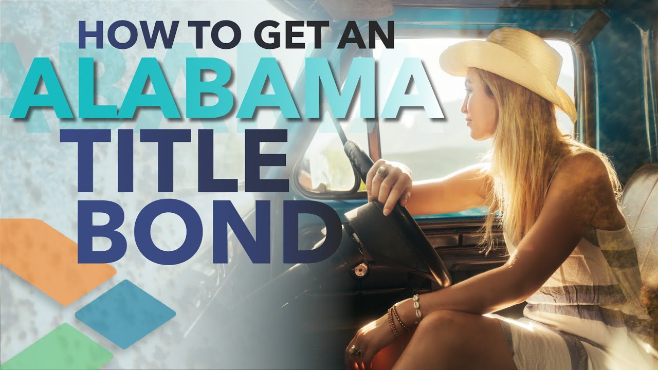 What is an Alabama Title Bond - YouTube