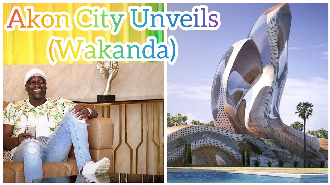 AKON GOING AHEAD WITH FUTURISTIC 'AKON CITY' IN SENEGAL | WAKANDA | R&B ...