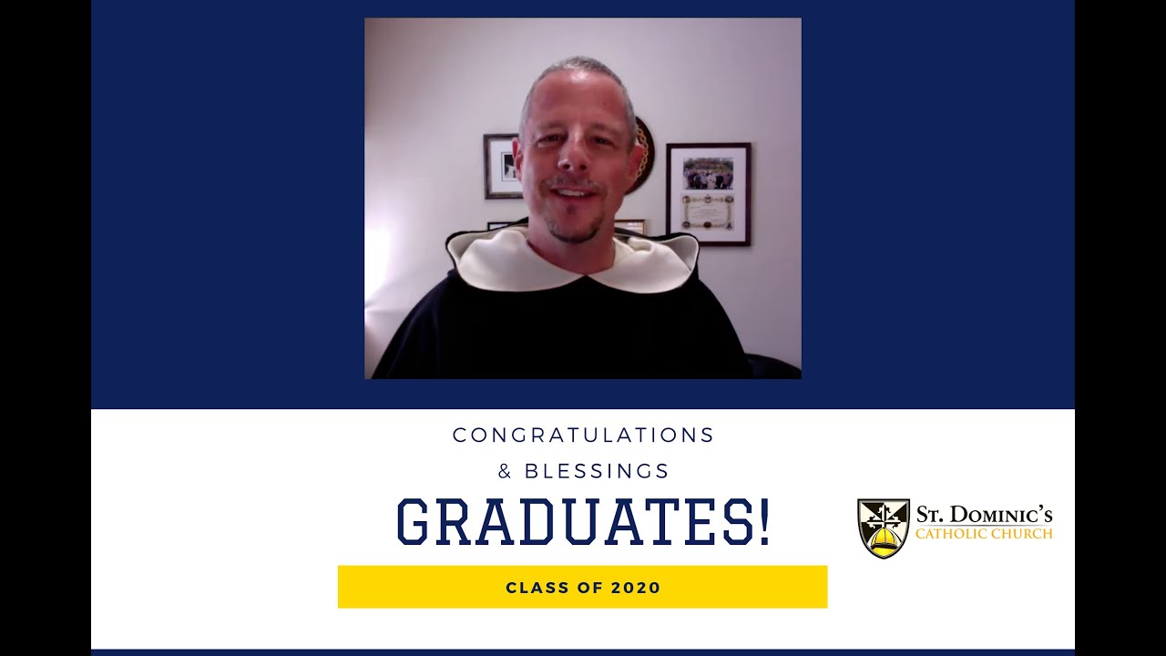 Graduation blessing 2020 - Fr. Carl Schlichte - YouTube