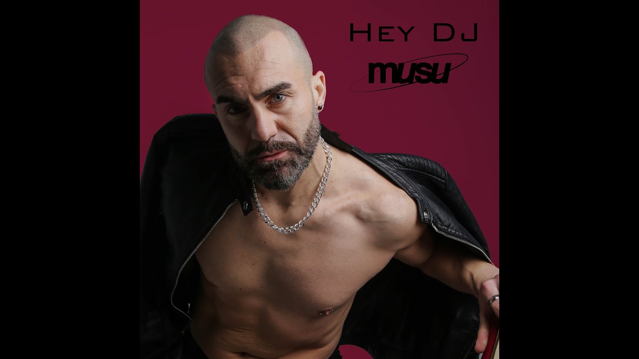 musu - Hey Dj (Official video) - YouTube