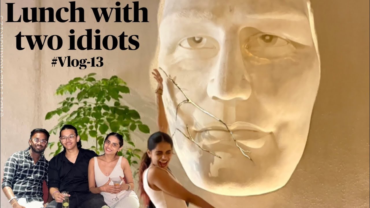 #vlog13 lunch with two idiots - YouTube