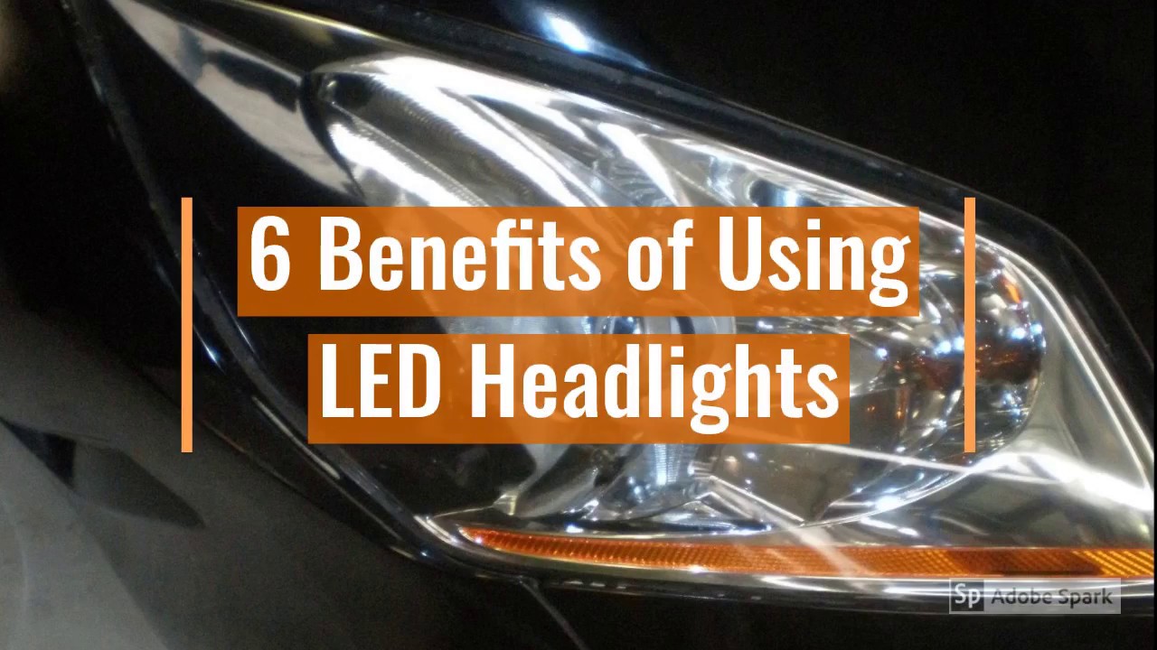 Benefits of Using LED Headlights - YouTube