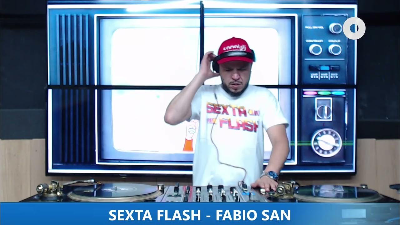 DJ FABIO SAN - ANOS 80 - PROGRAMA SEXTA FLASH - 11.11.2022 - YouTube