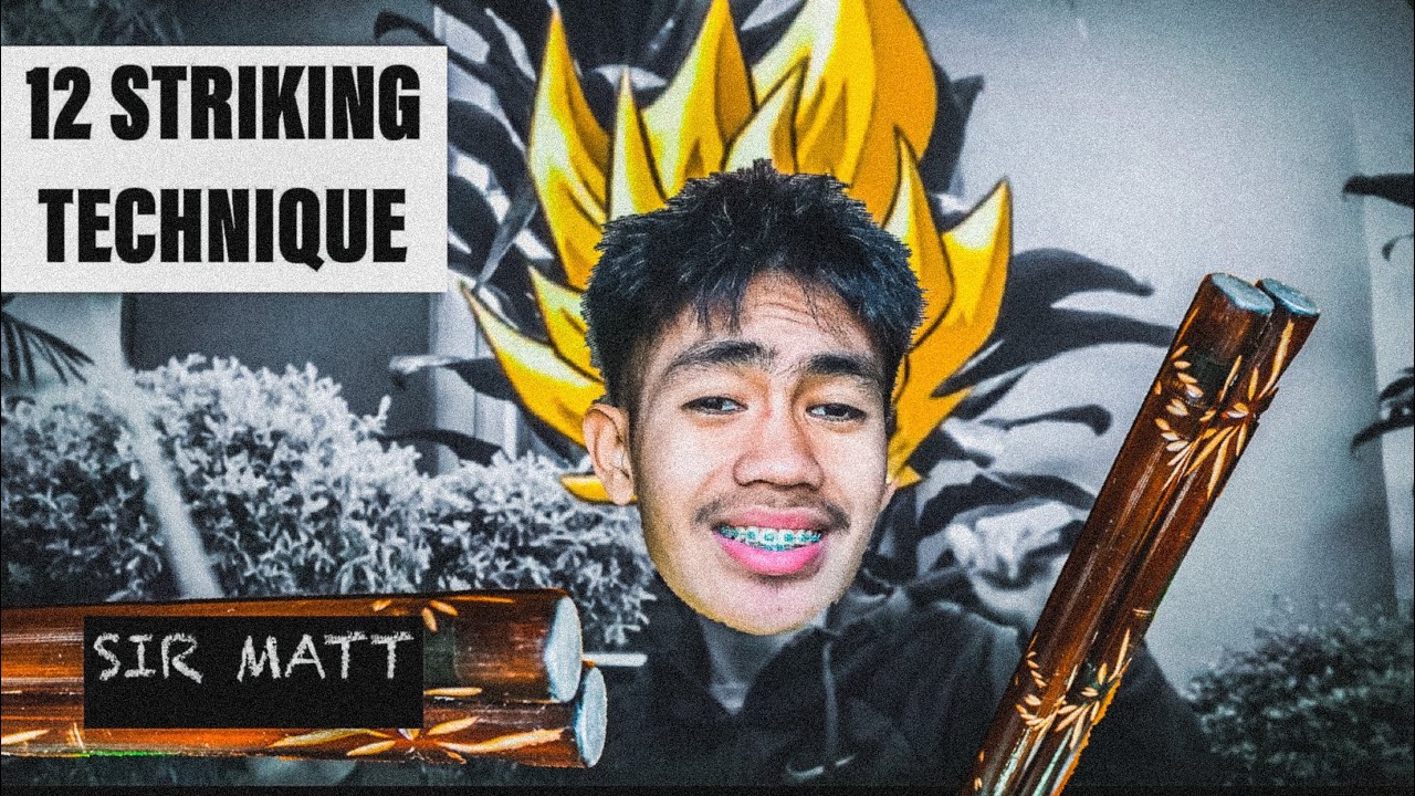 12 BASIC STRIKING TECHNIQUES AND BASIC STANCES | ARNIS W/ SIR MATT - YouTube