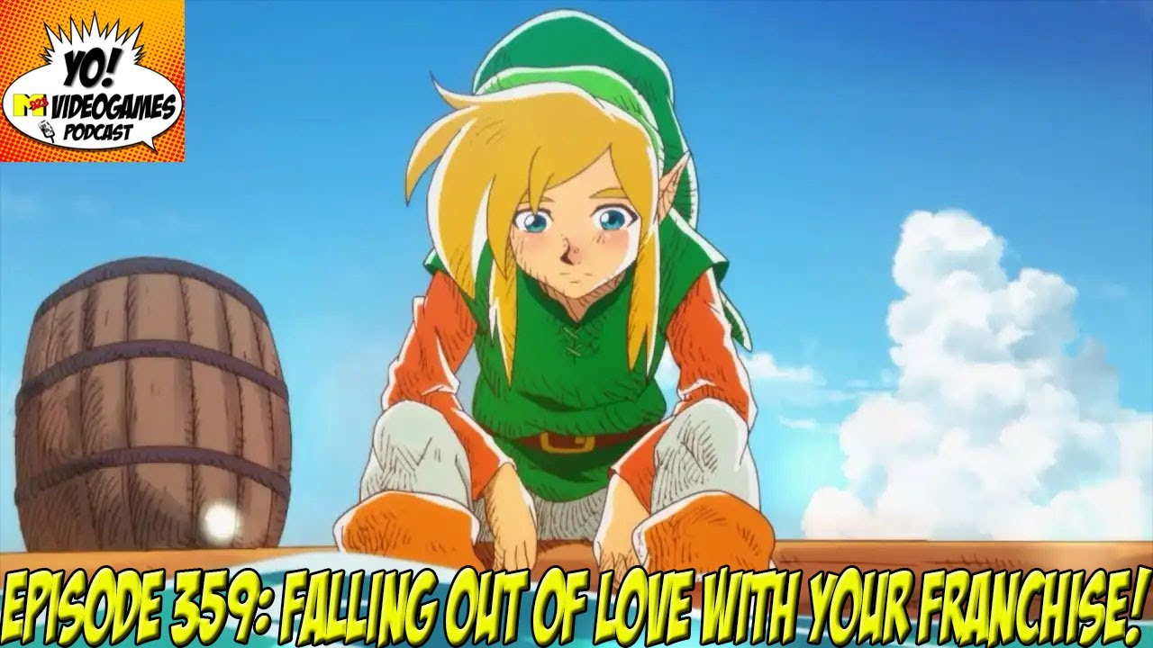 YoVideogames Podcast Episode 359: Falling Out of Love With Your ...