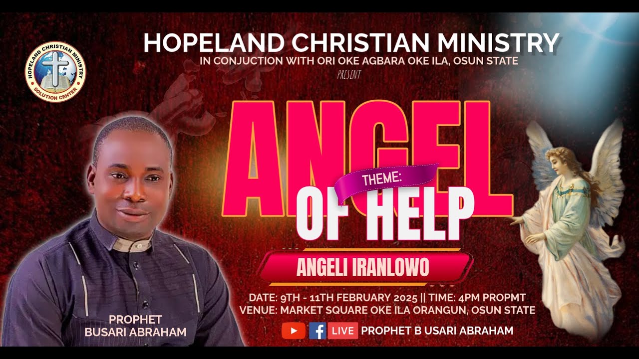 OKE ILA ORANGUN POWER CRUSADE || ANGEL OF HELP || PROPHET BUSARI ...