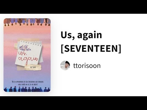 US, AGAIN [SEVENTEEN] – booktrailer - YouTube