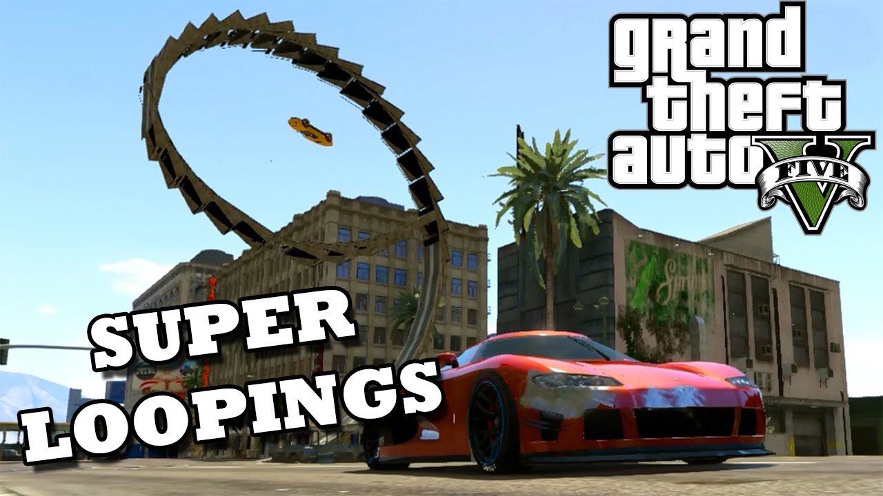 GTA V | SUPER LOOPINGS - YouTube