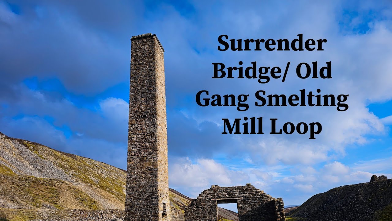 "Surrender Bridge/Old Gang Smelting Mill Loop" Series 3 (Episode 6) 05. ...