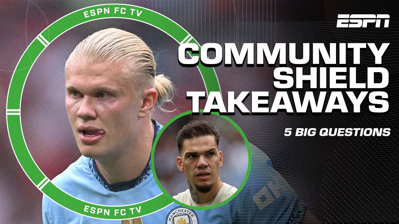 FULL REACTION to Man City's Community Shield WIN 👀 5 BIGGEST QUESTIONS ...