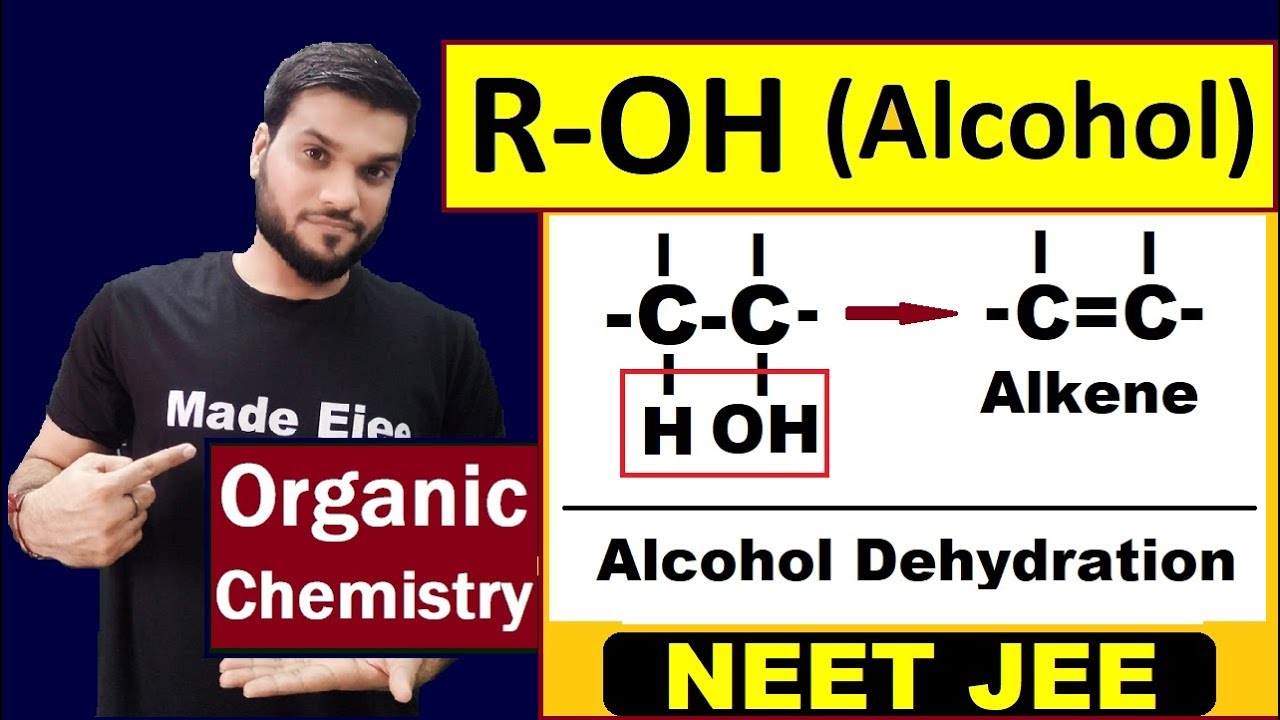 De-Hydration of Alcohol | Alcohol Chemical Reactions | 12th organic ...