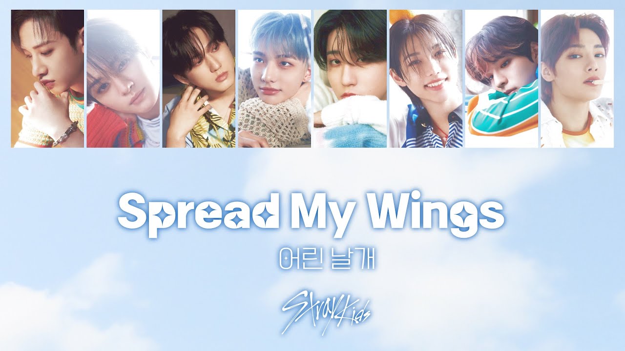 【カナルビ】Spread My Wings (어린 날개)- Stray Kids (OT8)【日本語字幕/和訳】 - YouTube