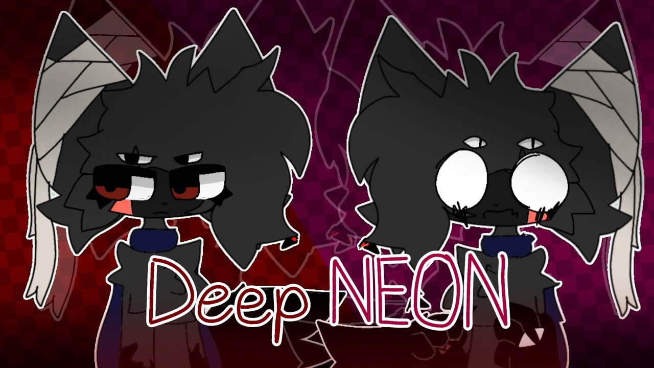 [FW] Deep Neon || Animation Meme - YouTube