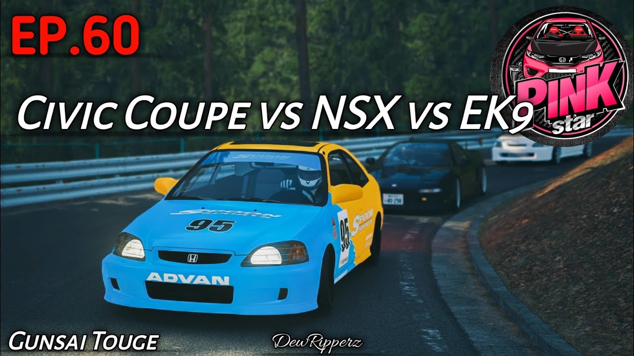 Honda Civic Coupe vs NSX vs EK9 At Gunsai Touge Battle [Pinkstar] EP.60 ...