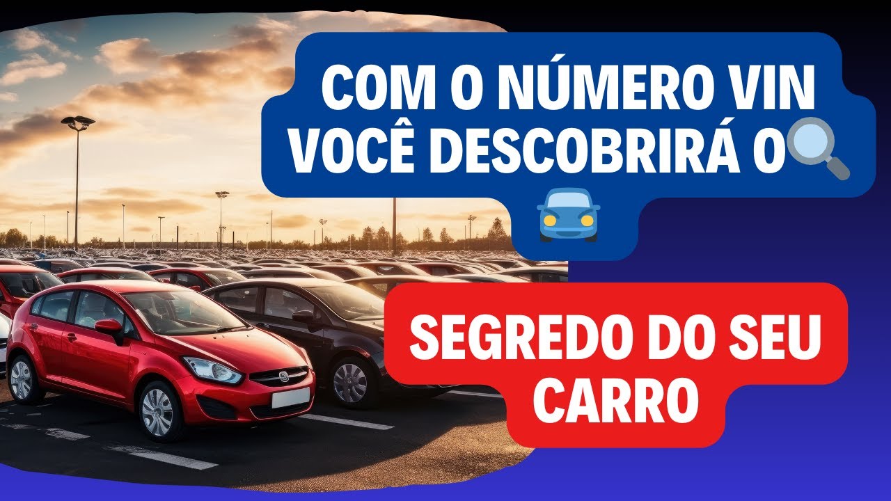 🔍 O que é VIN? Onde Encontrar e o Que Você Descobre Verificando o VIN 🚘 ...