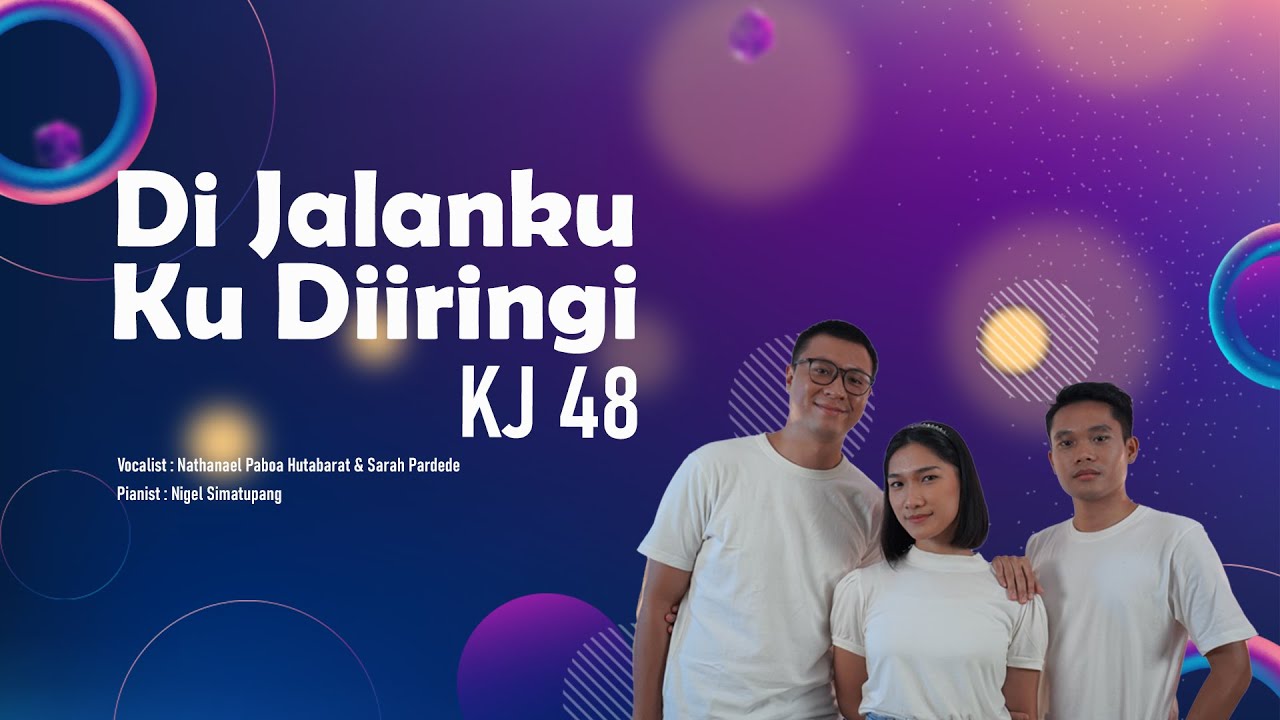 Nyanyian Jemaat - DI JALANKU KU DIIRINGI KJ 48 - YouTube