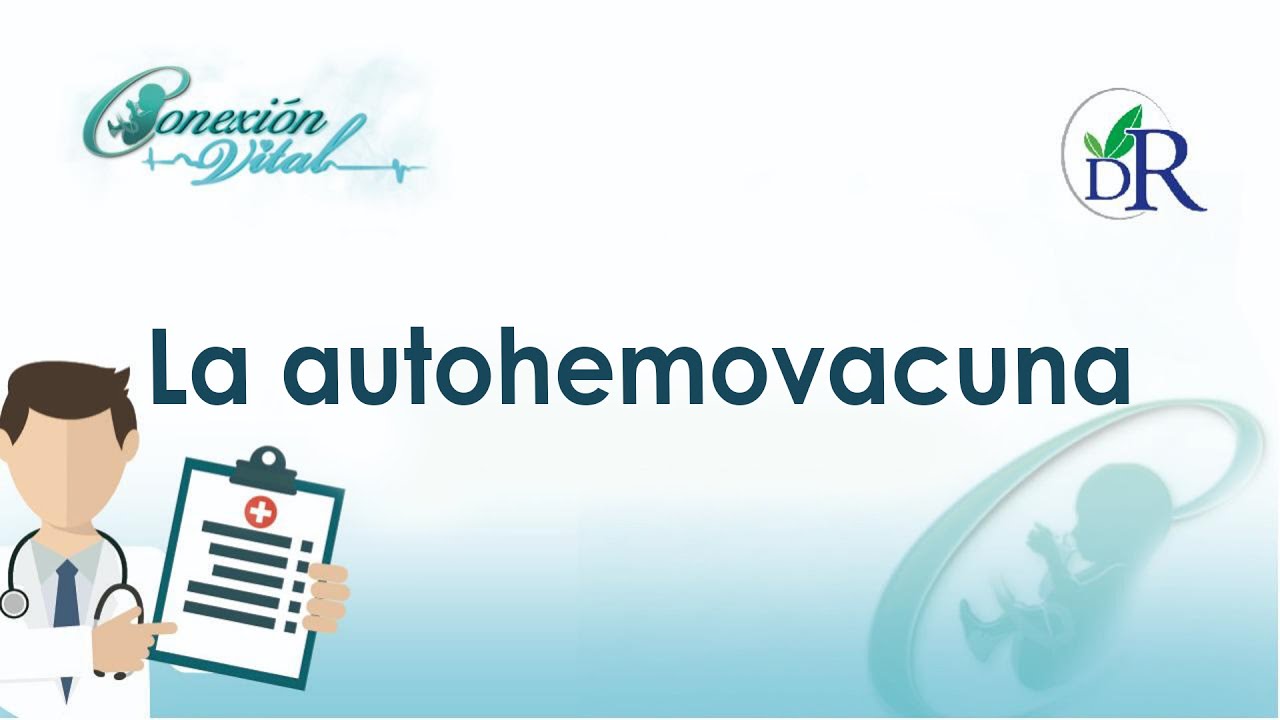 Conexión Vital mayo 19 2021: La autohemovacuna - YouTube