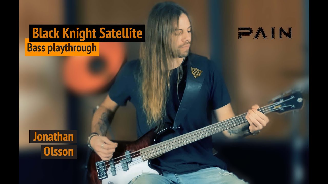 PAIN - Black Knight Satellite (Jonathan Olsson bass guitar playthrough ...