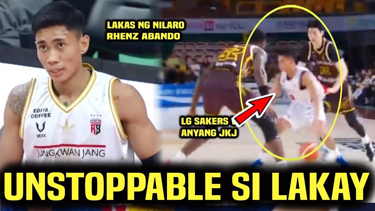 Bakbakan Anyang VS LG Sakers Rhenz Abando VS Carl Tamayo Unstoppable si ...