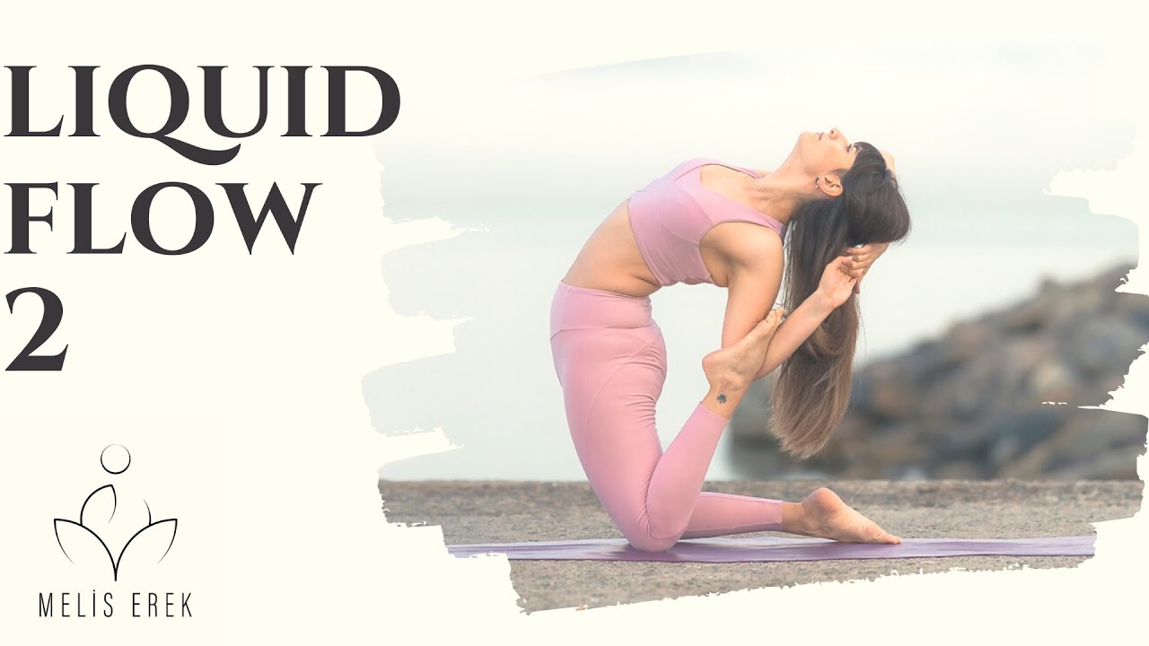Liquid Flow Yoga/ 18 Mayıs Zoom dersi - YouTube