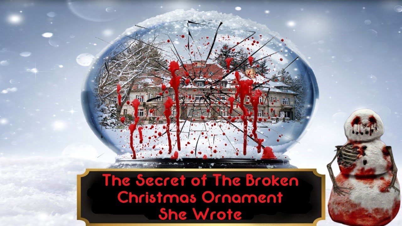 The Secret of The Broken Christmas Ornament / She Wrote - YouTube