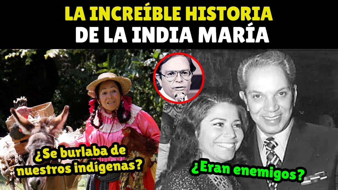 La Increíble historia jamás contada de India María - YouTube