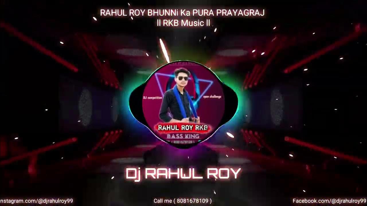 Nahi_Milabu_De_Deb_Jaan_Chirai_Bhojpuri song new Rahul_Roy_RKB Dj song New song - YouTube