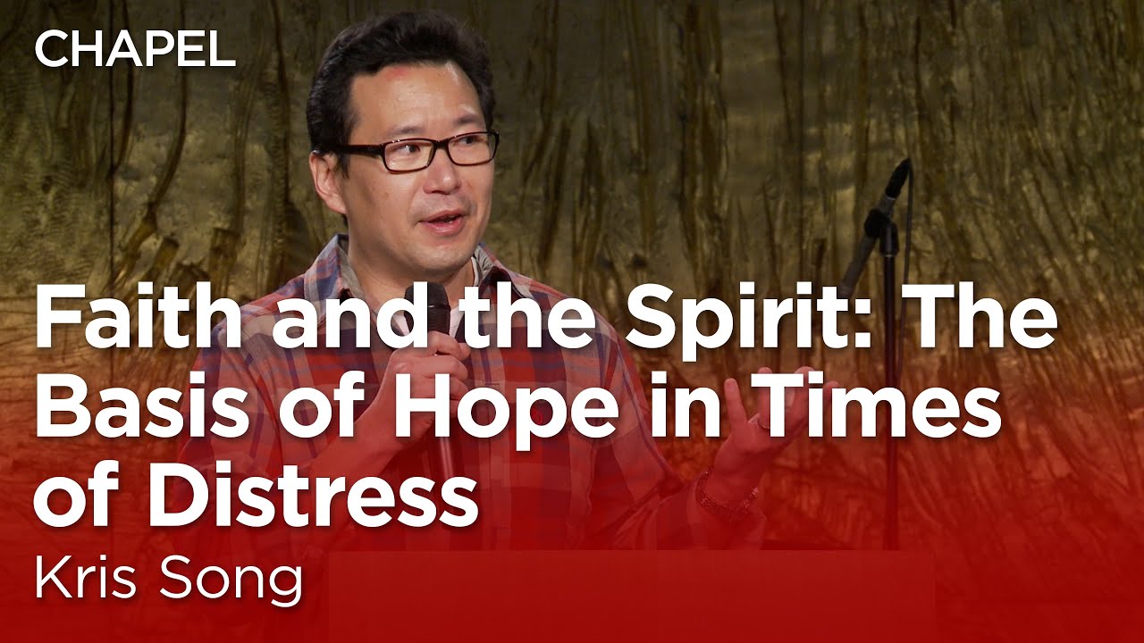Kris Song: The Basis of Hope in Times of Distress [Talbot Chapel] - YouTube