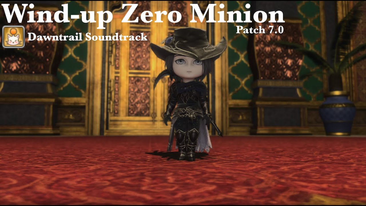 Final Fantasy XIV - Wind-up Zero Minion - YouTube