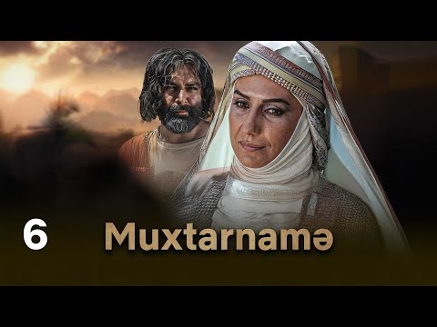 Muxtarnamə | 6-ci hissə | Azərbaycan dilində